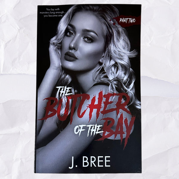 The Butcher of the Bay: Part Two (Mounts Bay Saga #2) by J. Bree – A ...