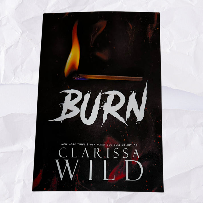 Burn (Spine Ridge University Prelude Novella) by Clarissa Wild – A ...