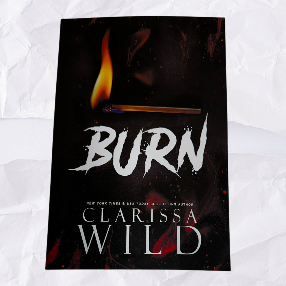 Burn (Spine Ridge University Prelude Novella) by Clarissa Wild – A ...
