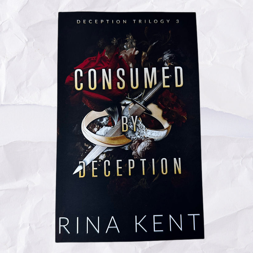 Consumed by Deception (Deception #3) by Rina Kent - Special Edition Pr ...